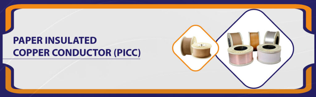 Paper insulated copper conductor (PICC) – Sorgen Inc